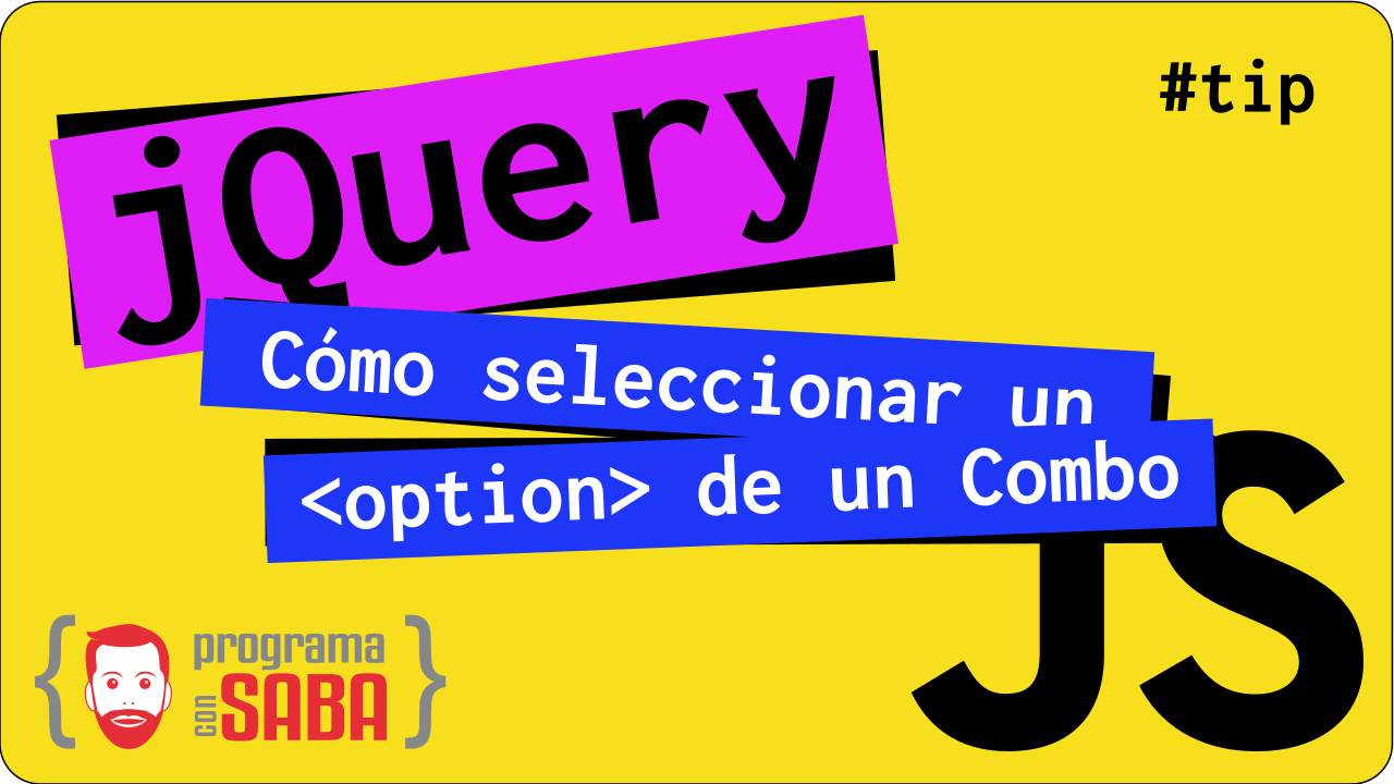 Cómo seleccionar una opción de Select con jQuery